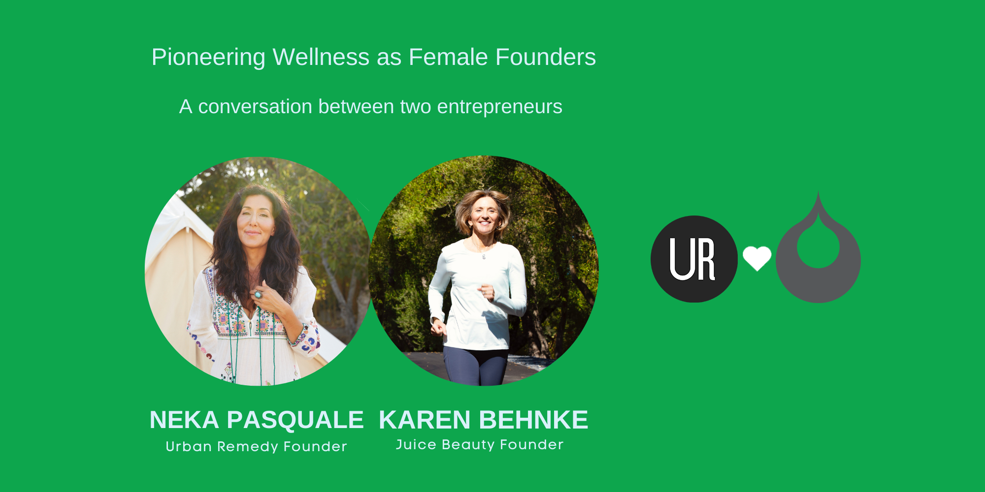 Exciting Conversation with Juice Beauty Founder Karen Behnke and Urban
